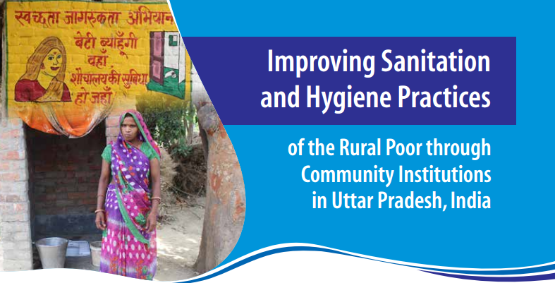 Improving sanitation and hygiene practices of the rural poor through ...