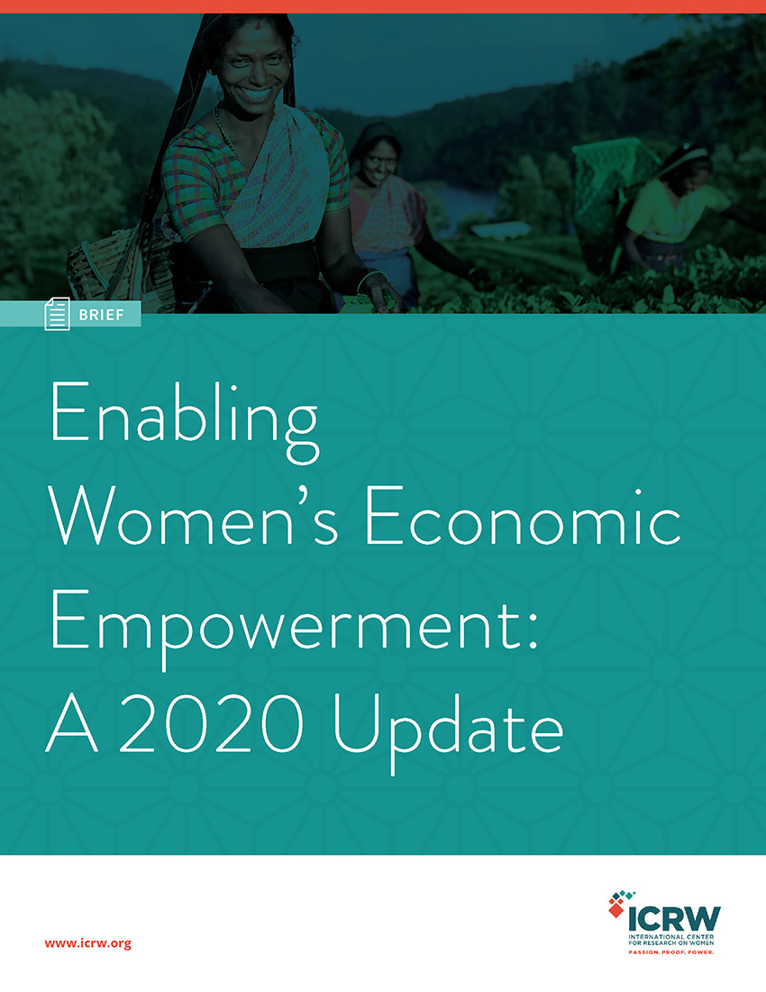 Enabling Womens Economic Empowerment A 2020 Update Icrw